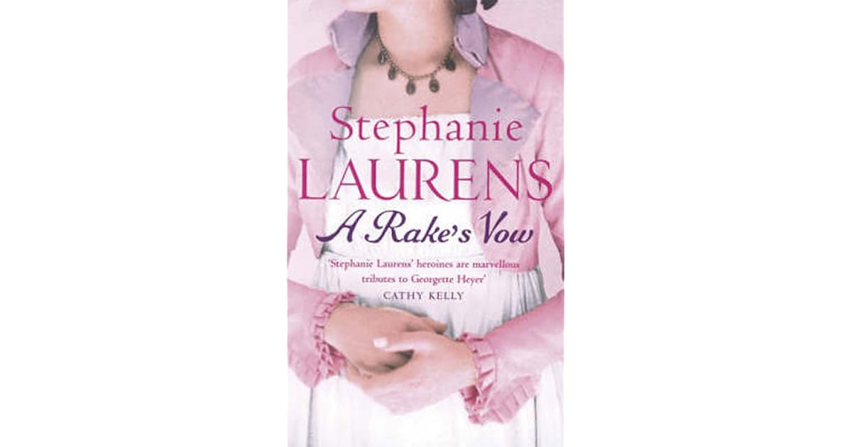 A Rake's Vow (Bar Cynster, #2) by Stephanie Laurens