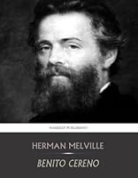 Benito Cereno by Herman Melville