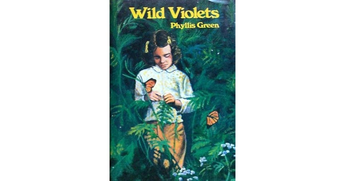 Wild Violets by Phyllis Green
