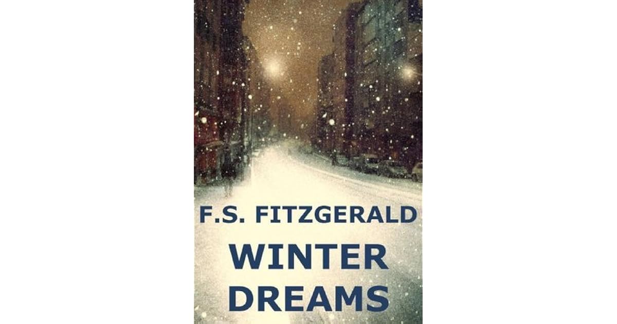 Winter Dreams (Annotated) by F. Scott Fitzgerald