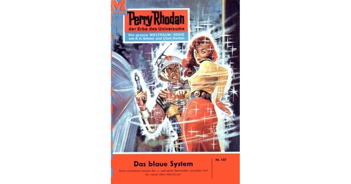 Perry Rhodan 107: Das blaue System (Heftroman): Perry Rhodan-Zyklus ...
