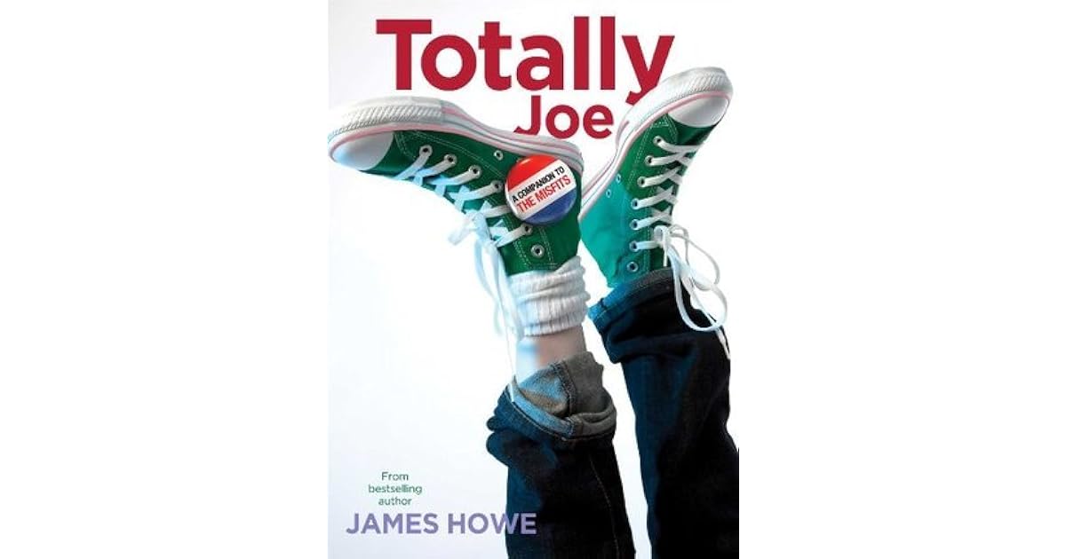 Totally Joe by James Howe