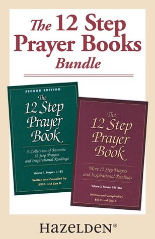 The 12 Step Prayer Book Volume 1 The 12 Step Prayer Book Volume 2: A ...