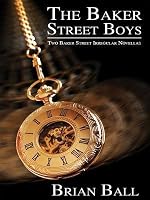 The Baker Street Boys by Brian N. Ball