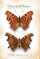 The Still Point by Amy Sackville