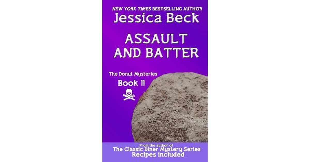 Assault and Batter (Donut Shop Mystery, #11) by Jessica Beck