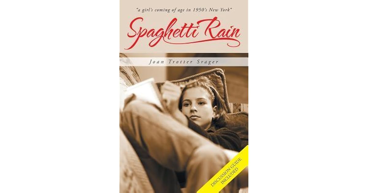 Spaghetti Rain by Joan Trotter Srager