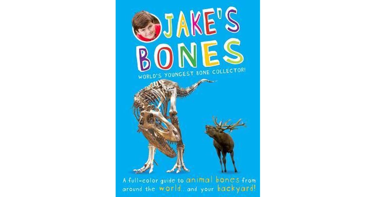 Jake's Bones by Jake McGowan-Lowe
