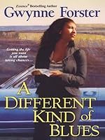 A Different Kind of Blues by Gwynne Forster