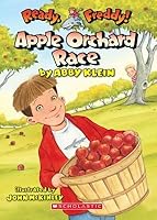 Apple Orchard Race (Ready, Freddy!, #20) by Abby Klein