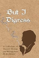 But I Digress by Jim Tresner
