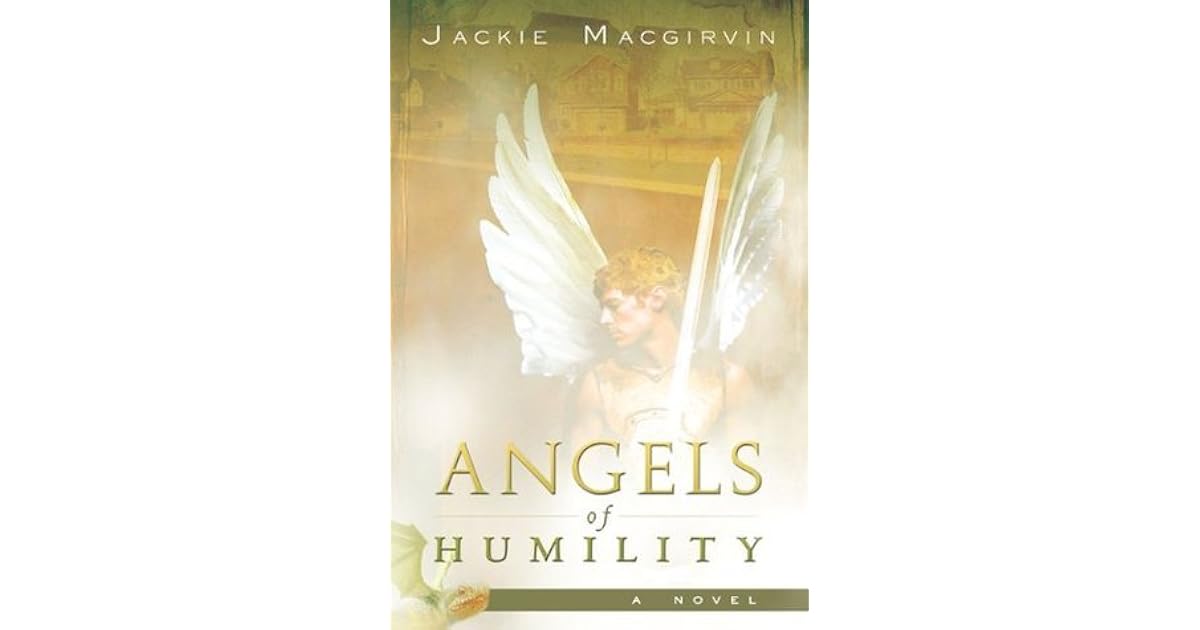 Angels of Humility by Jackie Macgirvin