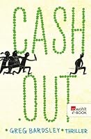 Cash Out by Greg Bardsley