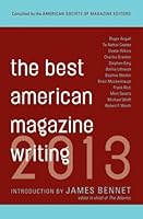 Best American Magazine Writing 2013 by Sid Holt