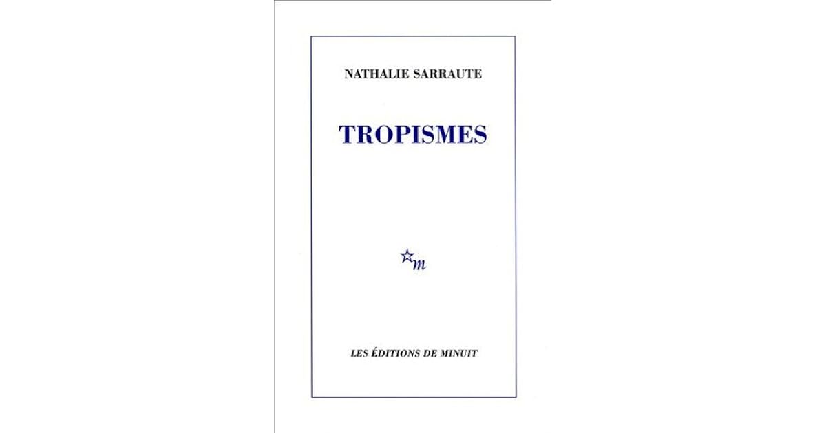 Tropismes by Nathalie Sarraute