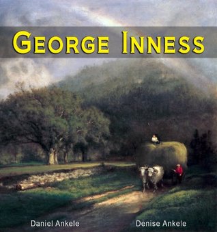 George Inness: 175+ Hudson River School Paintings by Daniel Ankele