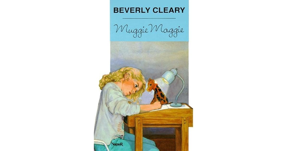 Muggie Maggie by Beverly Cleary