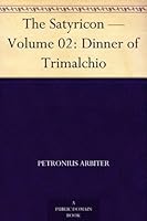 Trimalchio's Feast by Petronius Arbiter — Reviews, Discussion ...