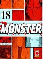 浦沢直樹モンスター18をプレゼンツ (Naoki Urasawa's Monster, #18) by Naoki Urasawa