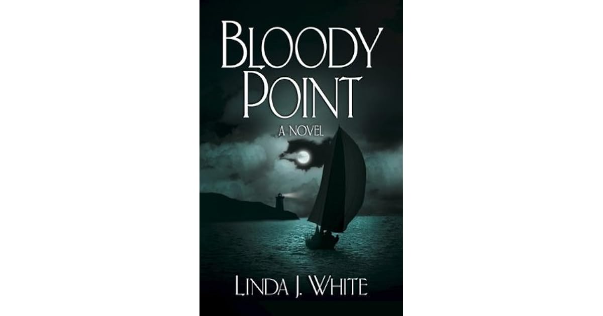 Bloody Point (Cassidy McKenna #1) by Linda J. White