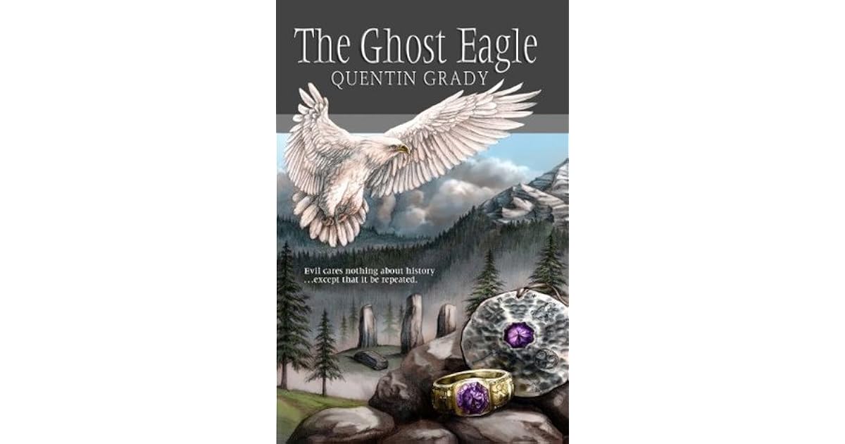 The Ghost Eagle by Quentin Grady