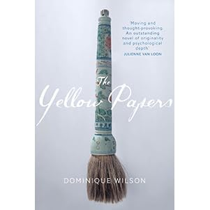 The Yellow Papers by Dominique Wilson — Reviews, Discussion, Bookclubs ...