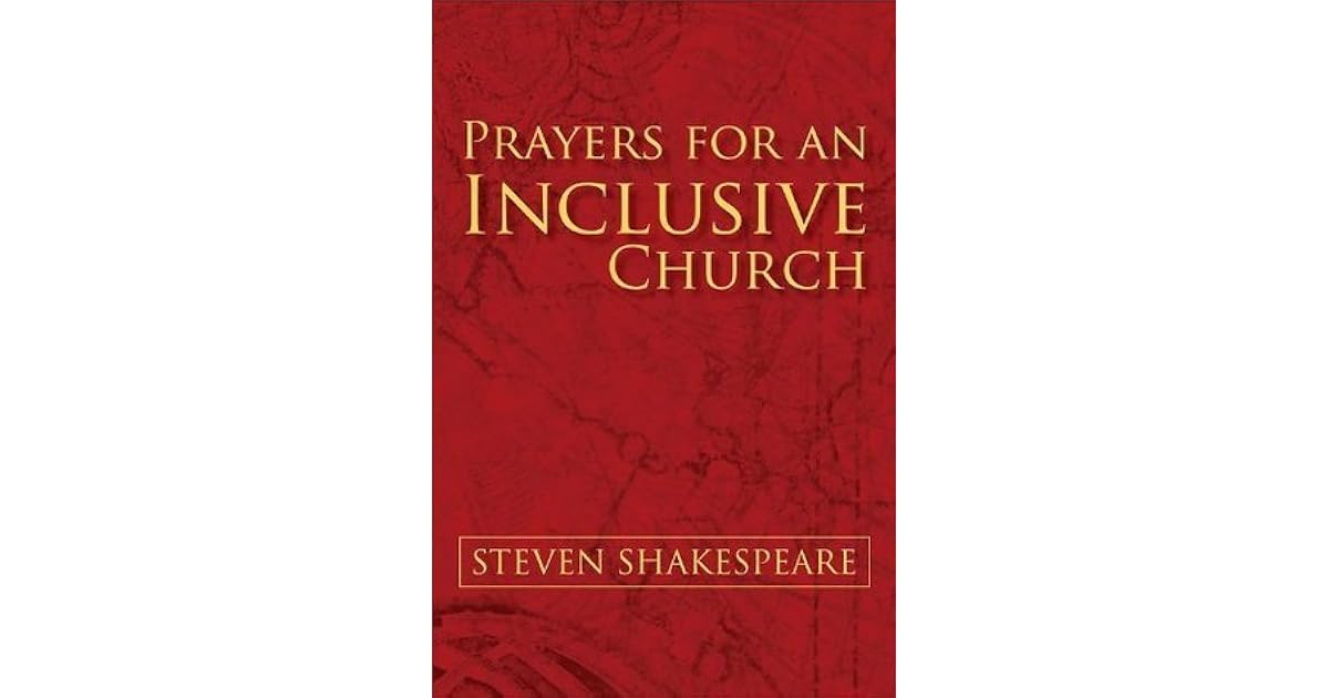 Prayers for an Inclusive Church by Steven Shakespeare
