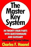 The Master Key System by Charles F. Haanel