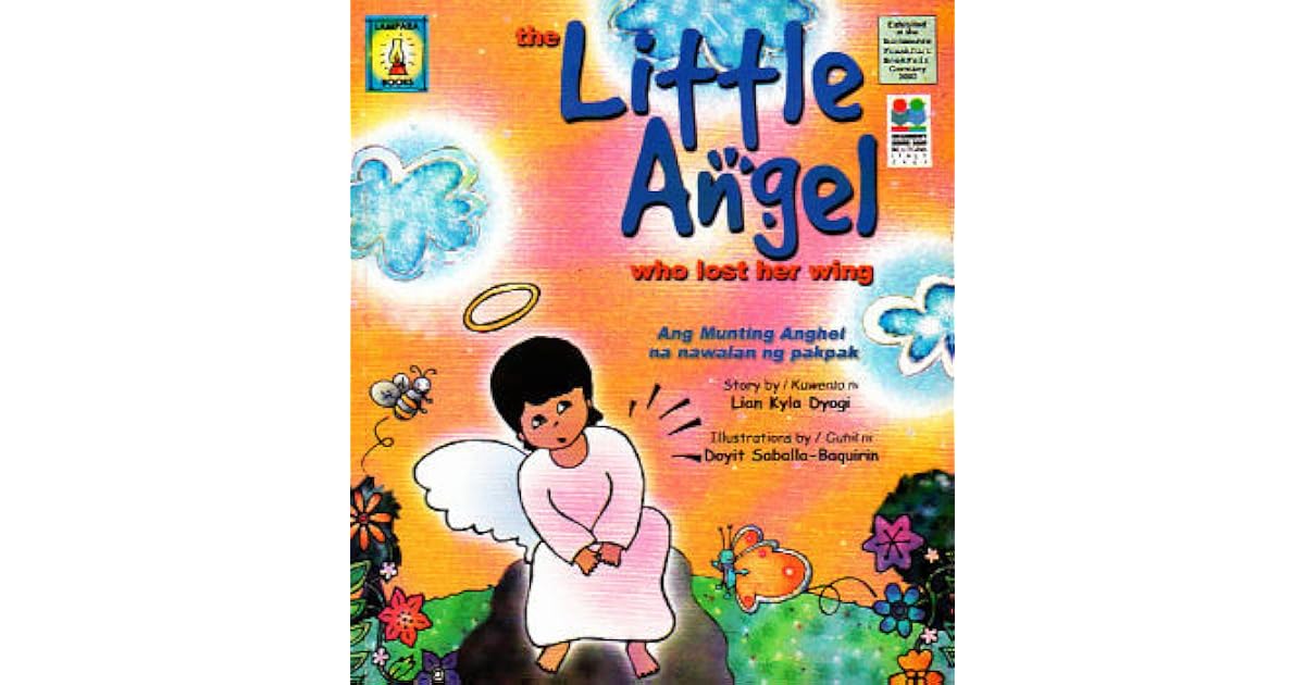 The Little Angel Who Lost Her Wing by Lian Kyla M. Diogi