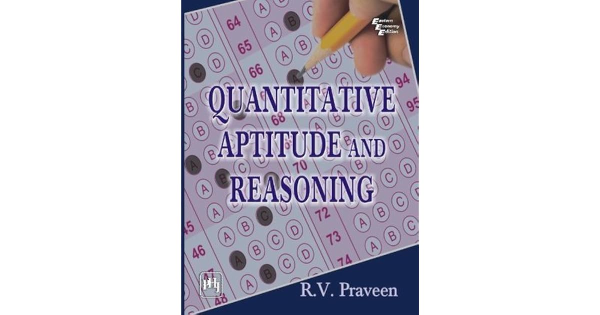 Quantitative Aptitude And Reasoning By R V Praveen