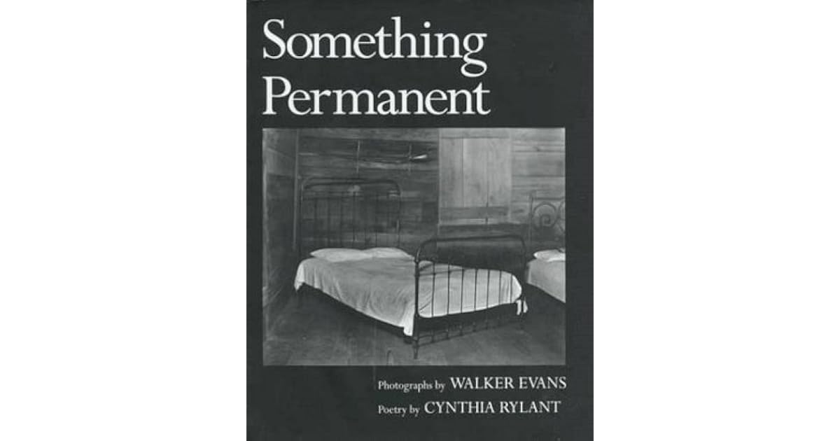 Something Permanent by Cynthia Rylant