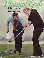 Practical Golf by John Jacobs