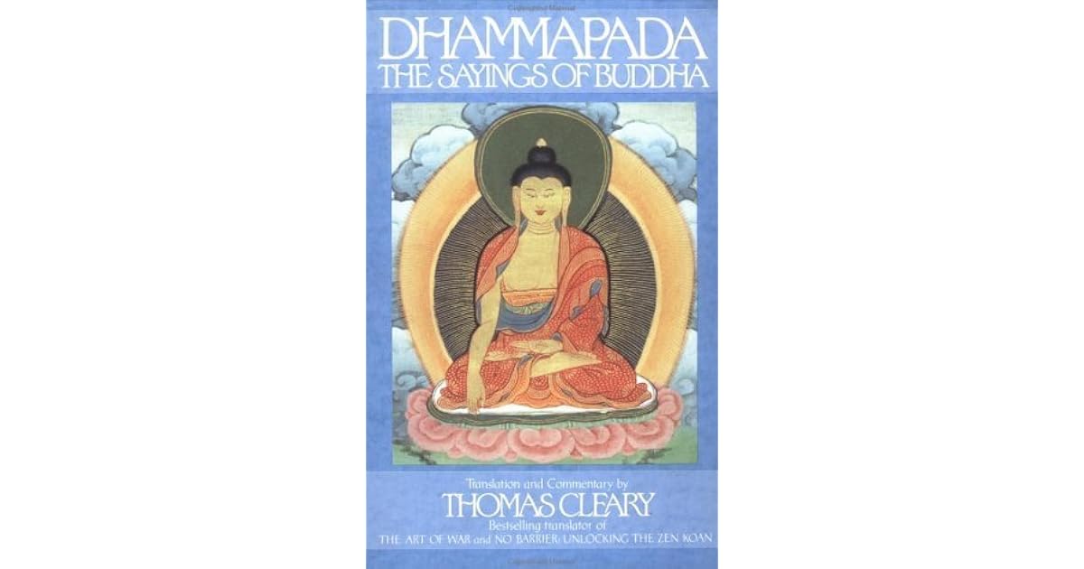 Dhammapada: The Sayings of Buddha by Anonymous
