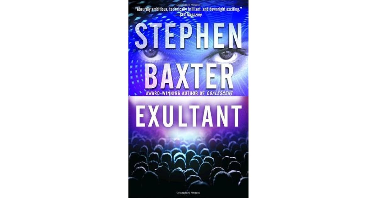 Exultant (Destiny's Children, #2) by Stephen Baxter
