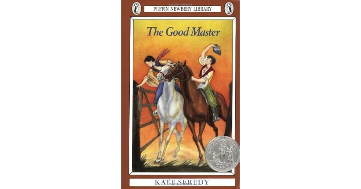 The Good Master by Kate Seredy