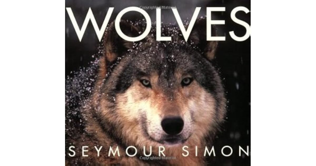 Wolves by Seymour Simon