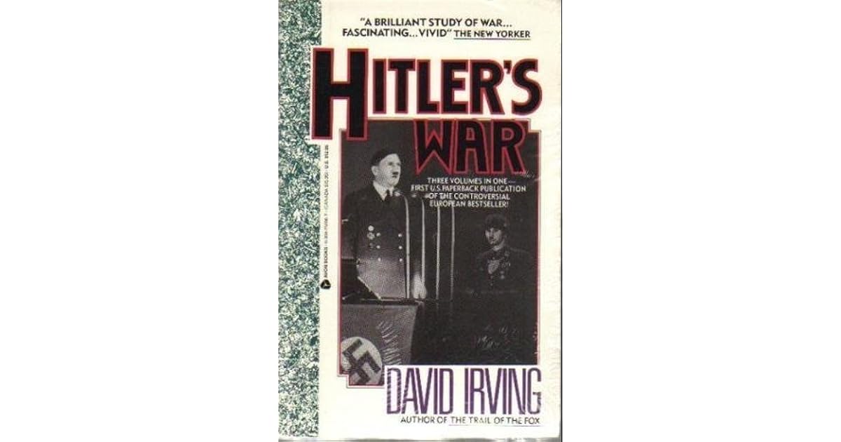 Hitler's War by David Irving