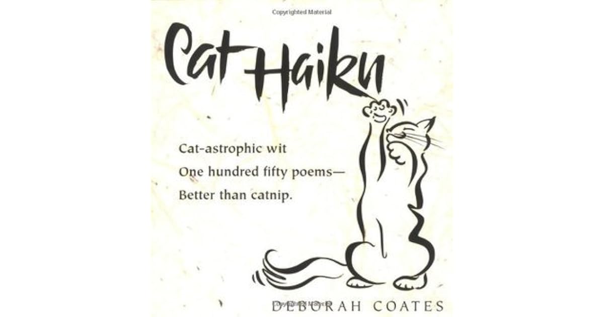 Cat Haiku by Deborah Coates
