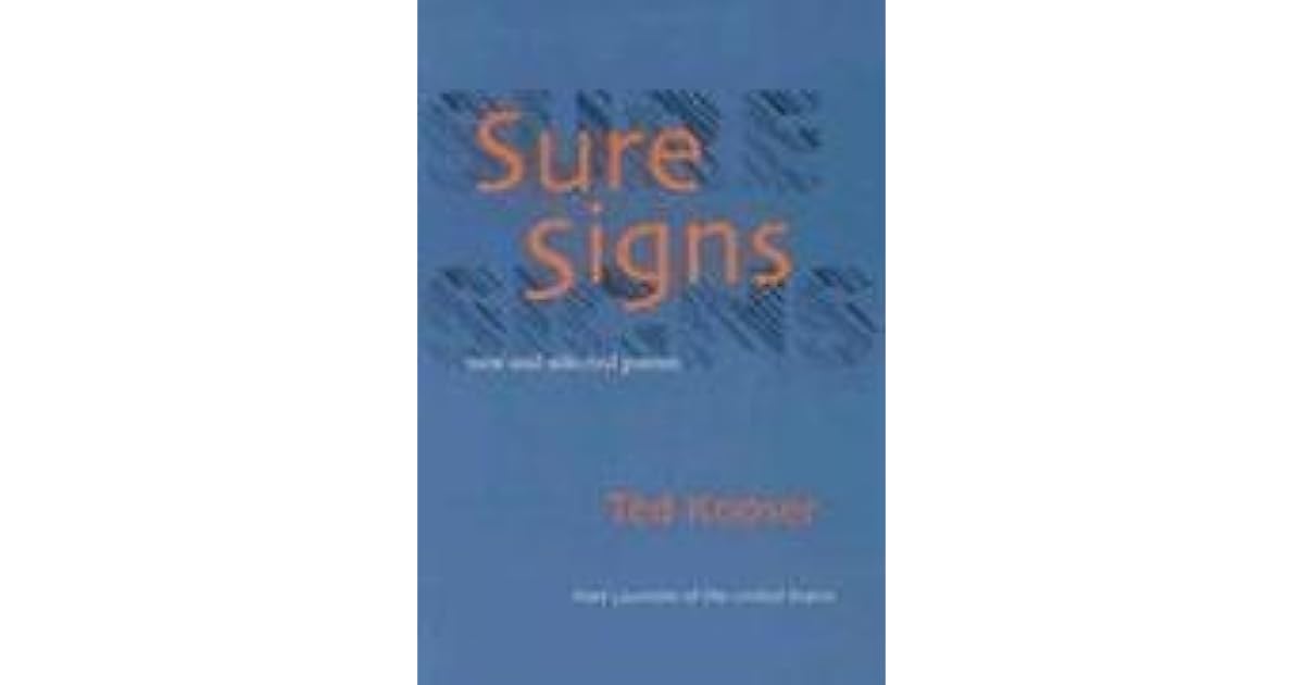 Sure Signs: New and Selected Poems by Ted Kooser