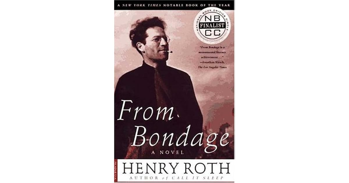 From Bondage by Henry Roth