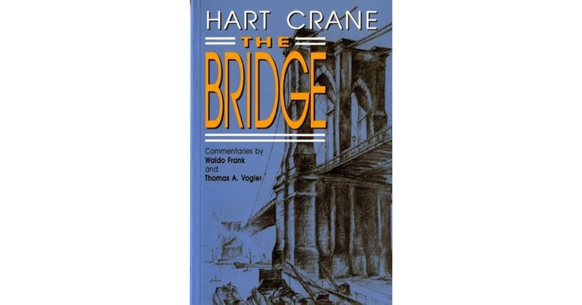 The Bridge by Hart Crane