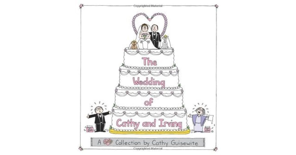 The Wedding of Cathy and Irving: A Cathy Collection by Cathy Guisewite