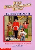 The Baby-Sitters Club Super Special Series by Ann M. Martin