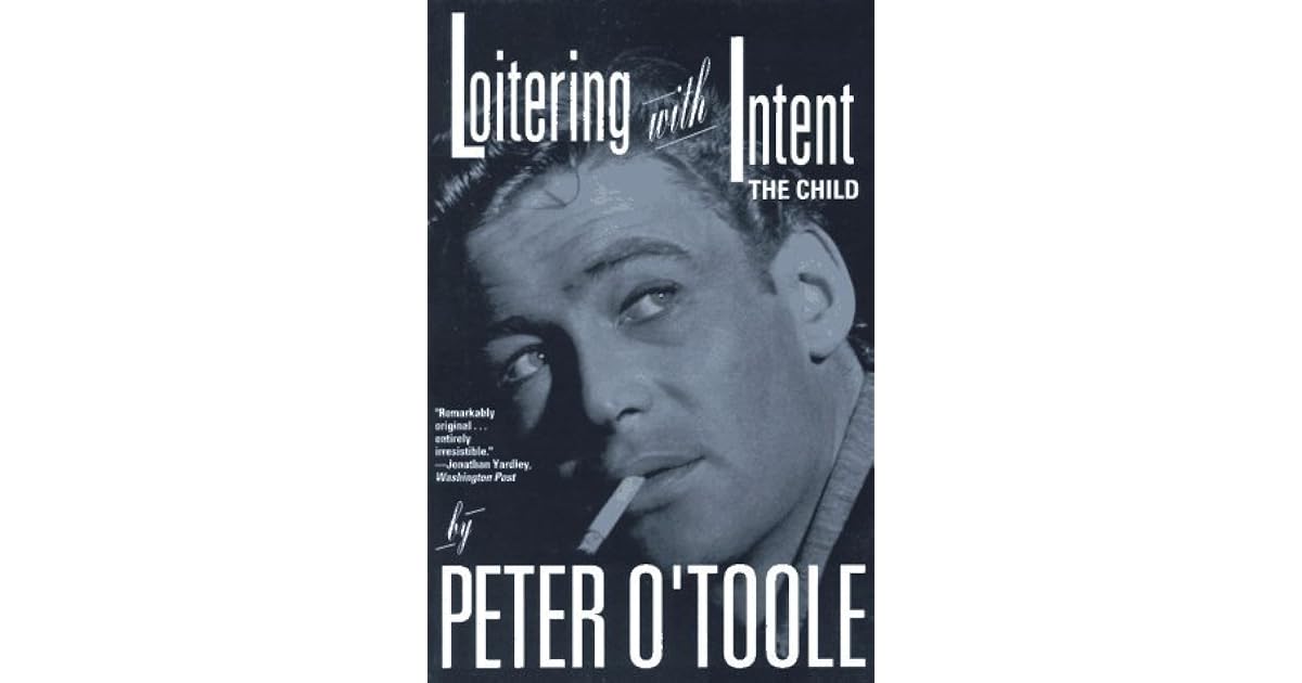 Loitering with Intent: The Child by Peter O'Toole