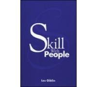 Skill with People by Les Giblin