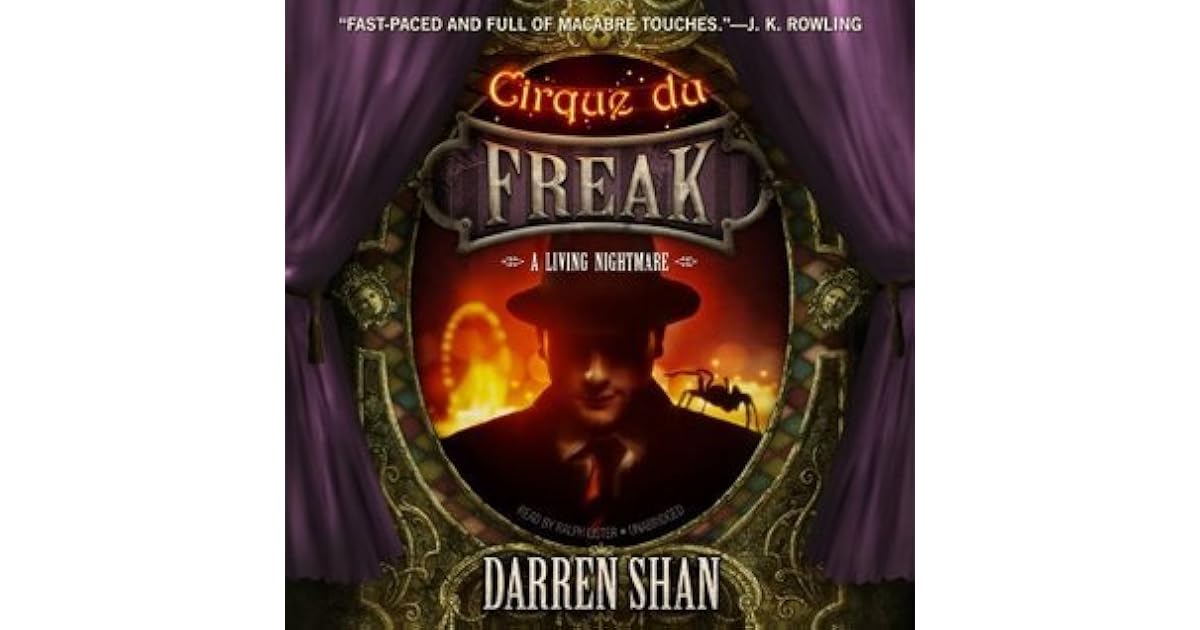 Cirque du Freak: A Living Nightmare by Darren Shan