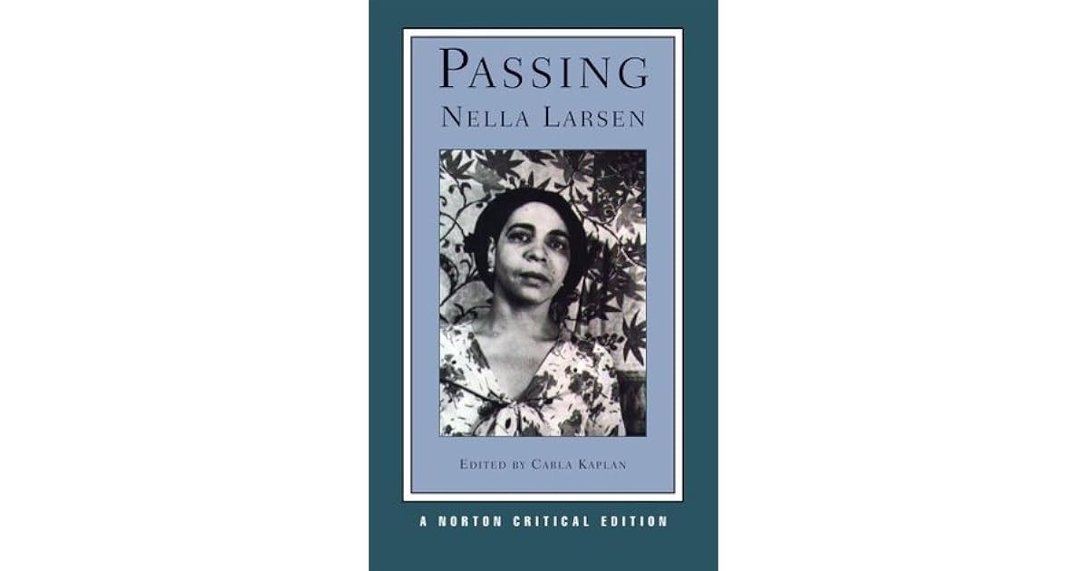 Passing by Nella Larsen