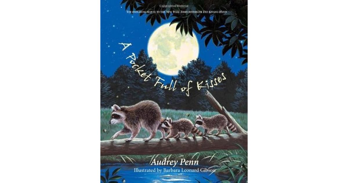 A Pocket Full of Kisses by Audrey Penn