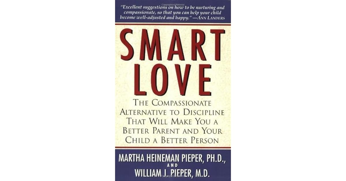 Smart Love by Martha Heineman Pieper