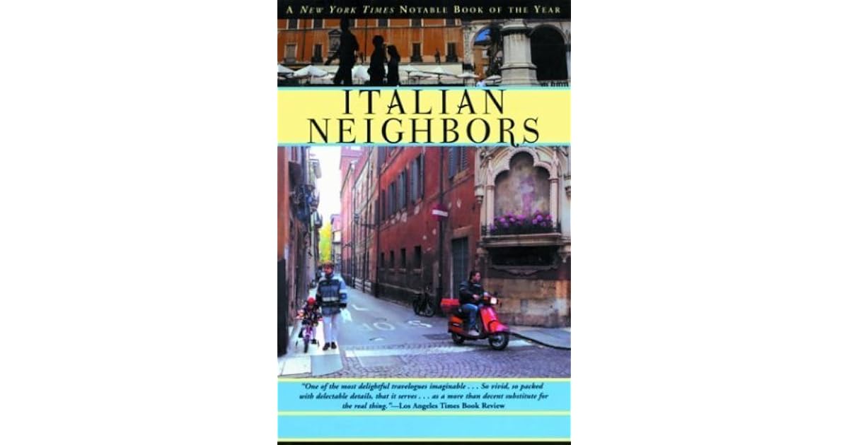 Italian Neighbors by Tim Parks